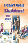 NEW RELEASE! I Can’t Wait for Shabbos!